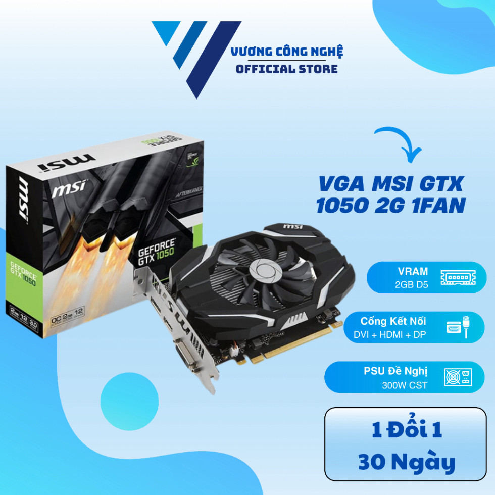 Card đồ họa MSI GTX 1050 OC 2GB DDR5 128 Bit 1Fan - Đẹp như mới | Shopee Việt Nam