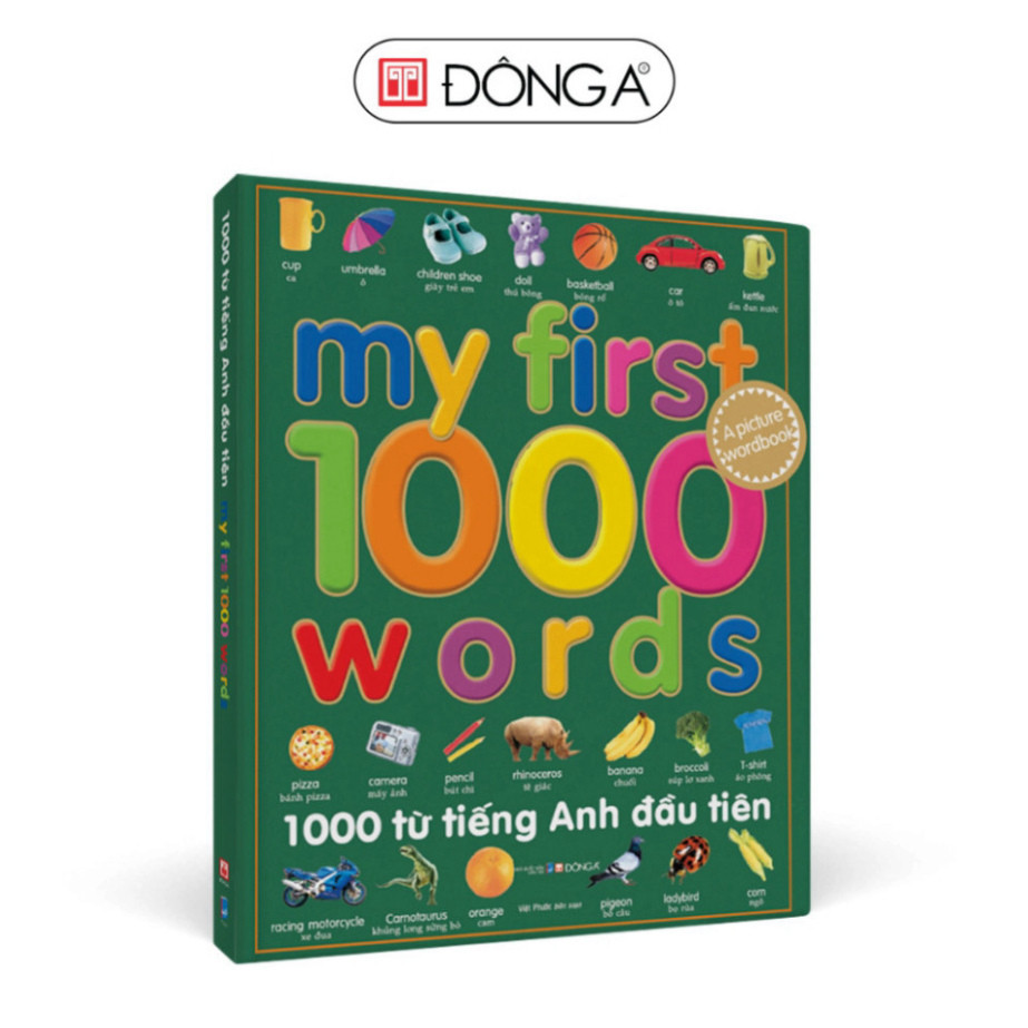 Sách - 1000 Từ Tiếng Anh Đầu Tiên - My First 1000 Words (Tái Bản) - Bìa ...