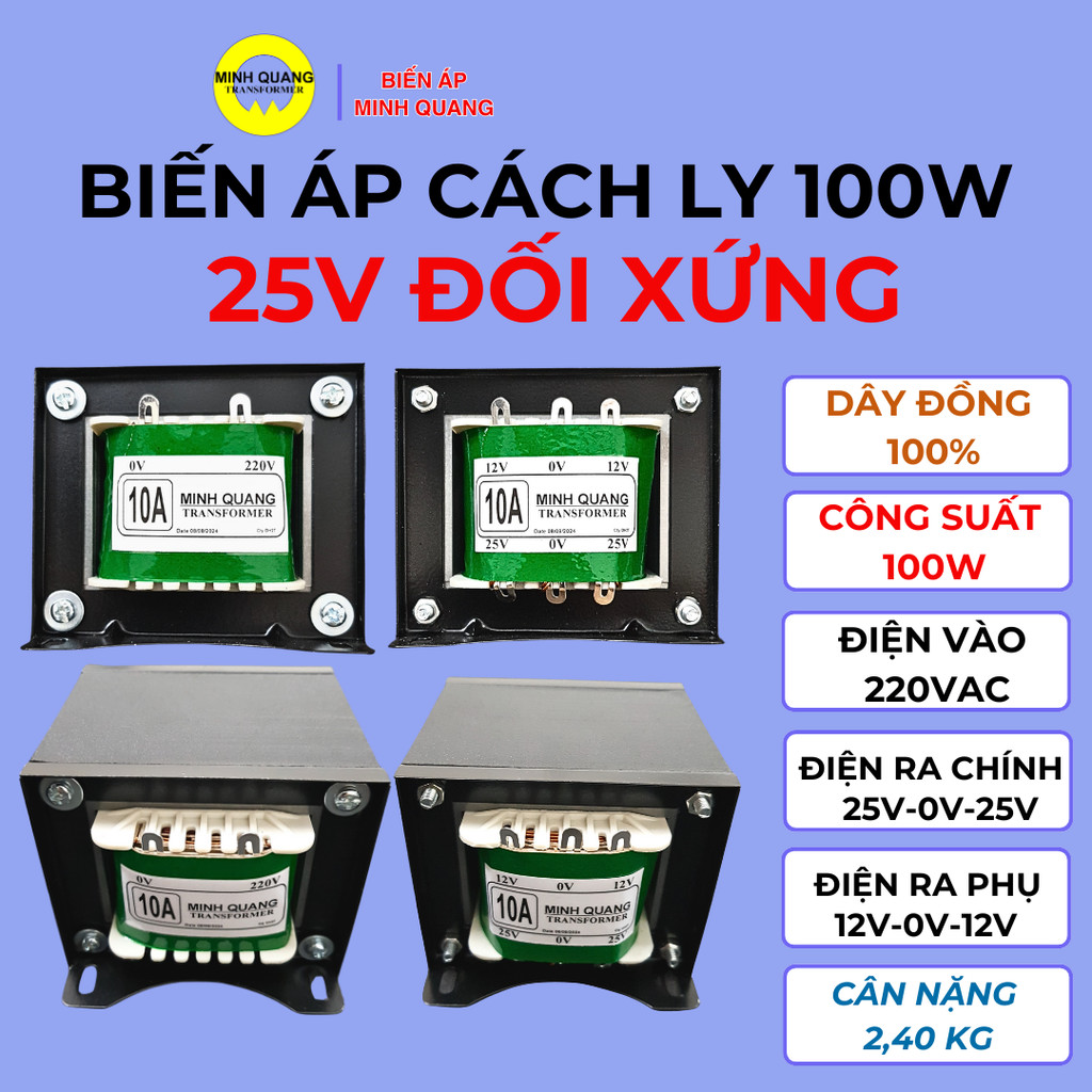 Biến Áp Cách Ly 100W 25V đối xứng,Điện vào 220V AC, Ra (25V 0V 25V) AC, Dây Đồng 100%,Công suất ...