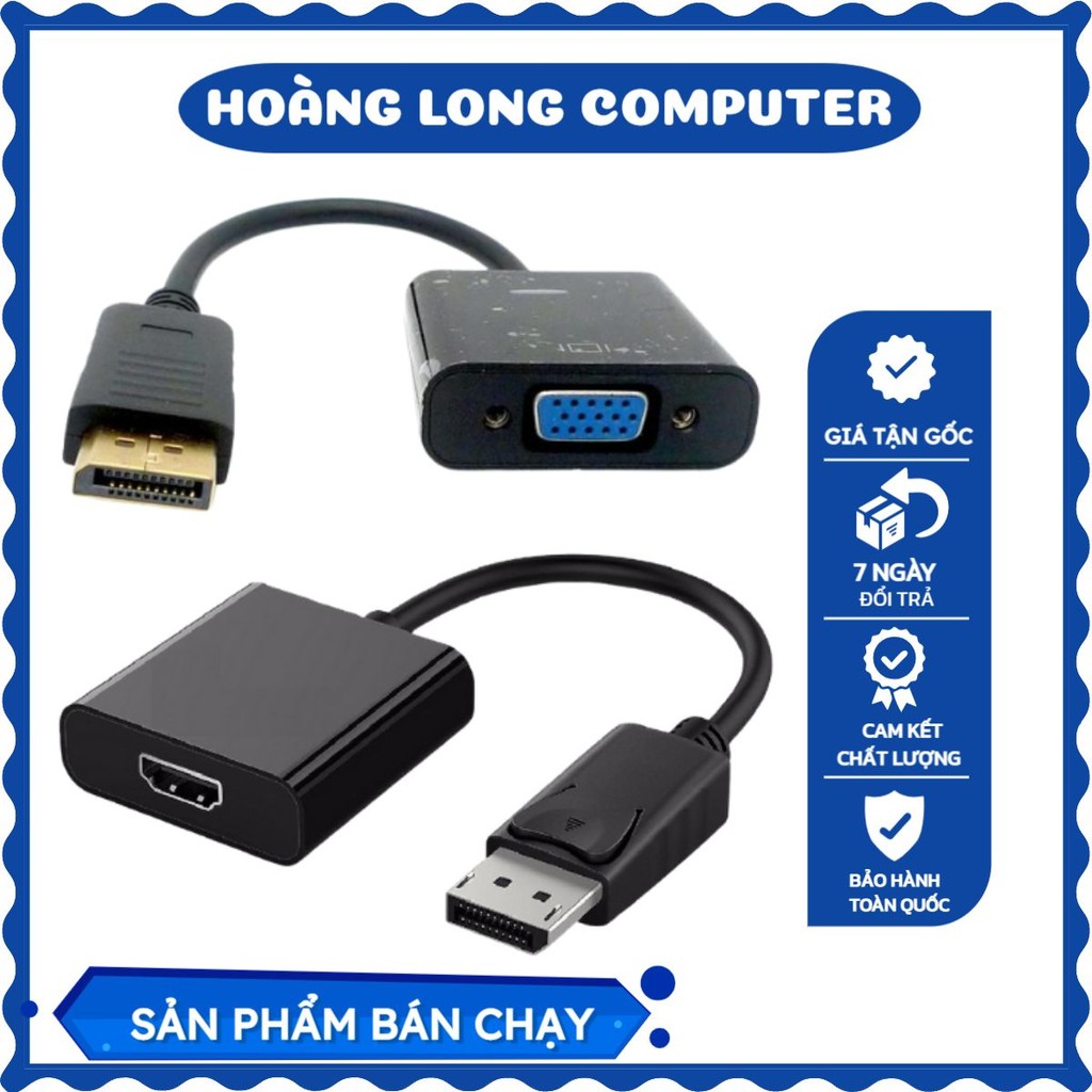 Cáp chuyển đổi Displayport to VGA - Adapter Displayport to HDMI, dây ...