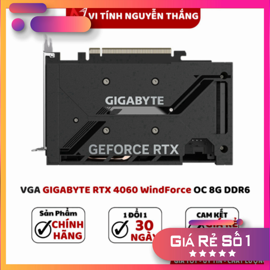 - chính hãng - Card màn hình VGA GIGABYTE GeForce RTX 4060 WindForce OC ...