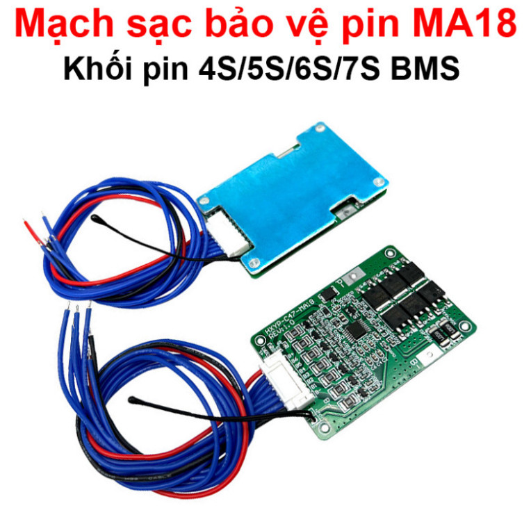 Mạch sạc bảo vệ Pin lithium 4S/5S/6S/7S MA18 dòng xả 18A cổng ra dây có ...