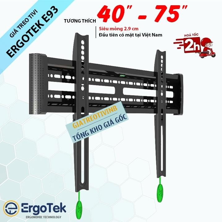 Giá Treo Tivi Siêu Mỏng 2.9 cm ErgoTek E93 40 - 75 Inch - Khung Kệ Treo Tivi Sát Tường Cố Định ...
