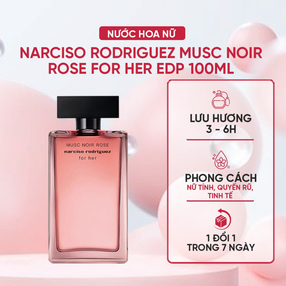 Nước Hoa Nữ Narciso Rodriguez Musc Noir Rose For Her EDP 100ml - Hương ...