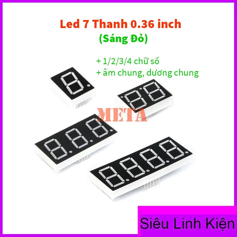 Led 7 Thanh 0.36 inch 1/2/3/4 chữ số, âm chung, dương chung (sáng đỏ ...