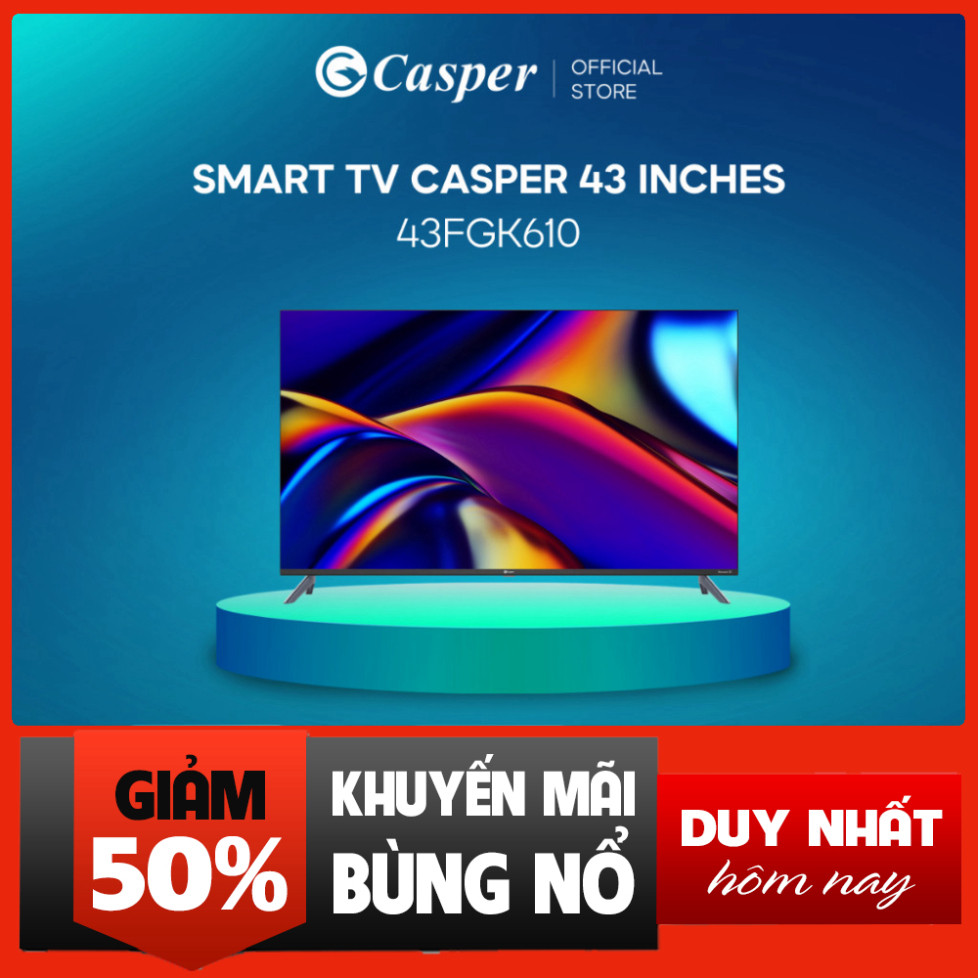ib shop- Smart TV Casper Full HD 43" 43FGK610 - - Bảo hành 24 tháng ...
