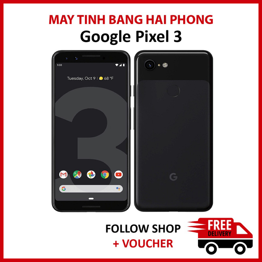 Điện thoại Google Pixel 3 Android 11 RAM 4/64GB chip Snapdragon 845 /// | Shopee Việt Nam