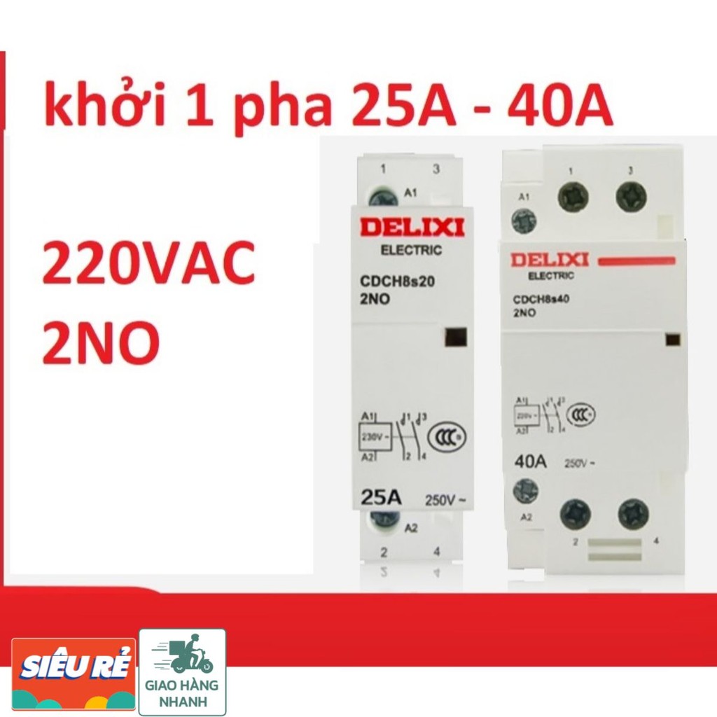 Khởi động từ 1 Pha 25A/40A - 220V DELIXI - Khởi tép, contactor CDCH8s25 | Shopee Việt Nam