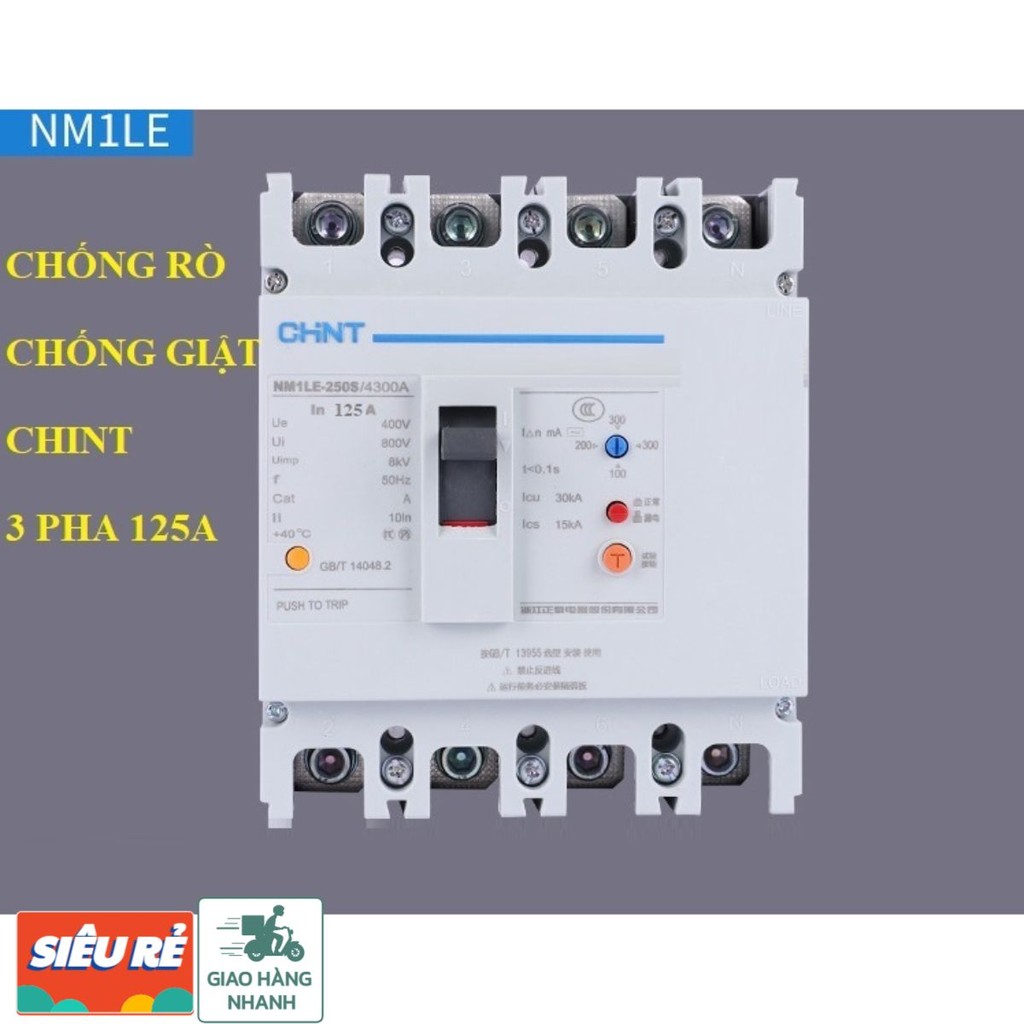Aptomat Chống giật chống rò CHINT 3 pha NM1LE-125S/4300 4P 125A | Shopee Việt Nam