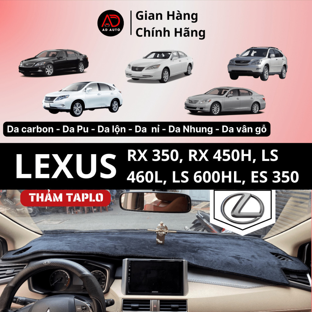 Thảm taplo LEXUS RX 350, RX 450H, LS 460L, LS 600HL, ES 350, thảm taplo ...