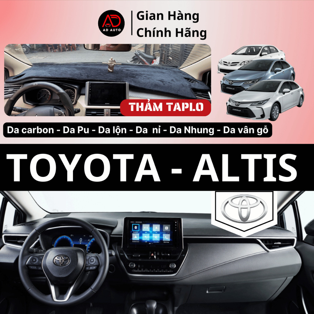 Thảm taplo TOYOTA ALTIS, thảm phủ taplo chất liệu da carbon, da lộn ...