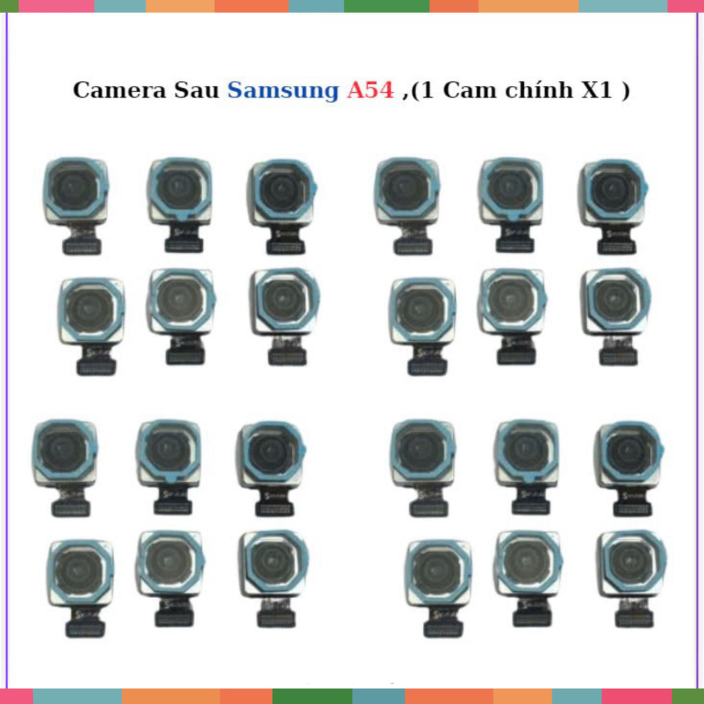 Camera Sau Samsung A54 ,(1 Cam chính X1 ) | Shopee Việt Nam