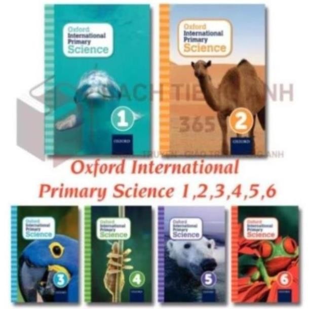 [ Khoa Học Tiểu Học ] Oxford International Primary Science - 1,2,3,4,5 ...