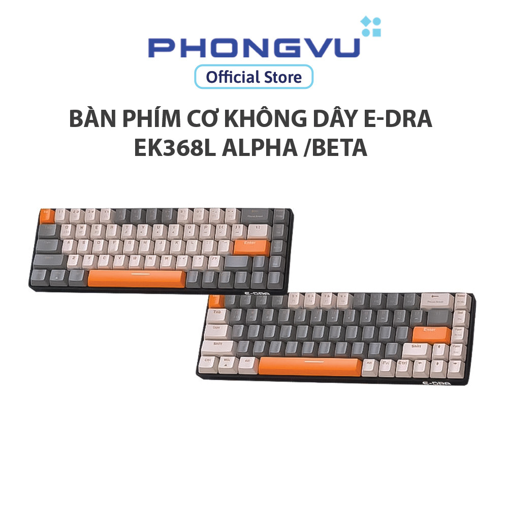 Bàn phím cơ không dây E-DRA EK368L Alpha/Beta - Bảo hành 24 tháng ...