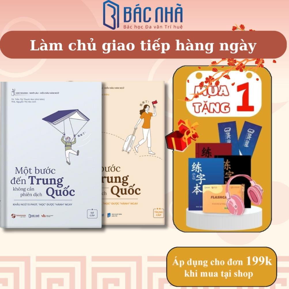 Sách- Một bước đến Trung Quốc không cần phiên dịch tự học tiếng Trung ...