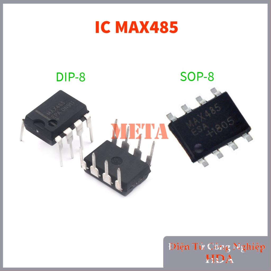 IC MAX485 DIP-8 Chân Cắm / SOP-8 Chân Dán - Chuyển Đổi Giao Tiếp RS485 ...