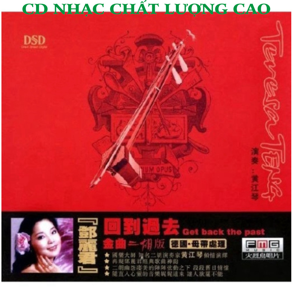 ĐĨA CD 751 HUANG JIANG QIN - HUI DAO GUO QU DENG LI JUN - JIN QU ERHU ...