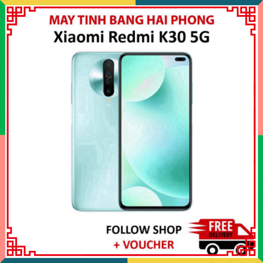 Điện thoại Xiaomi Redmi K30 5G ram 6/128GB chip snap 765G 5G màn hình 120Hz thao tác mượt ...