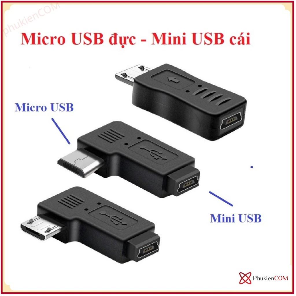 Đầu chuyển đổi Micro USB đực sang Mini USB cái nối thẳng, bẻ góc 90 độ ...