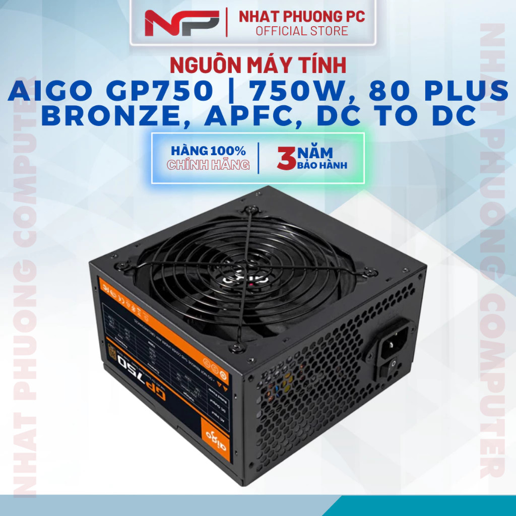 NGUỒN AIGO GP750 | 750W, 80 PLUS BRONZE, APFC, DC TO DC - Hàng Chính Hãng | Shopee Việt Nam