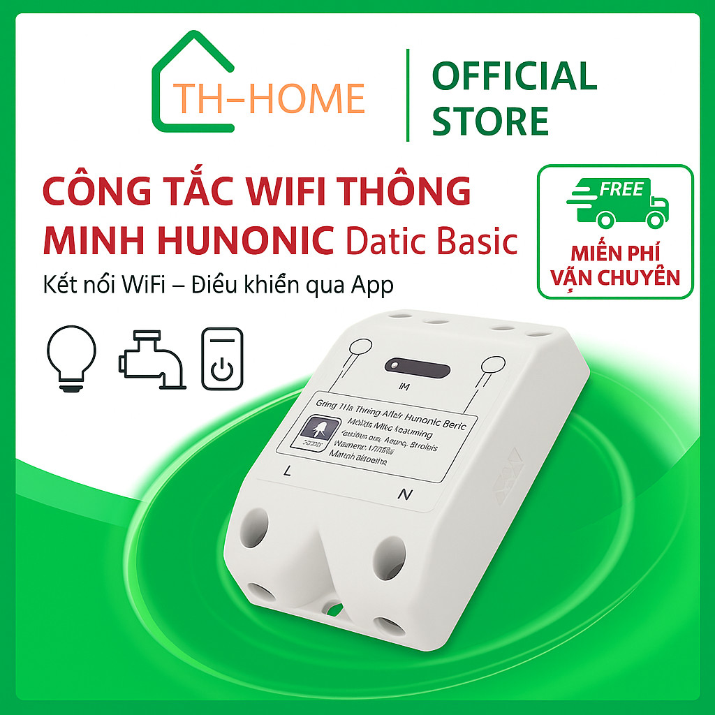 Công Tắc Thông Minh Wifi - Hunonic Datic Basic - Điều Khiển Qua Điện ...