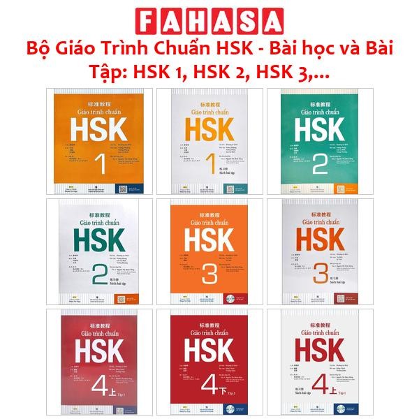 Sách Giáo Trình Chuẩn HSK - Bài học và Bài Tập: HSK 1, HSK 2, HSK 3, HSK 4, HSK 5, HSK 6 ...