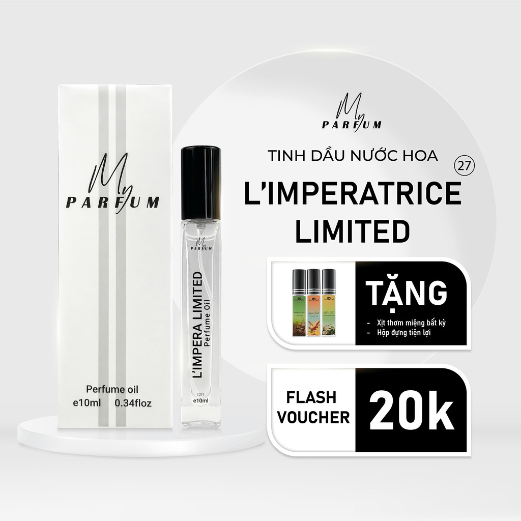 Tinh Dầu Nước Hoa Nữ L'Imperatrice Limited 10ml MY PARFUM, Mùi Hương ...
