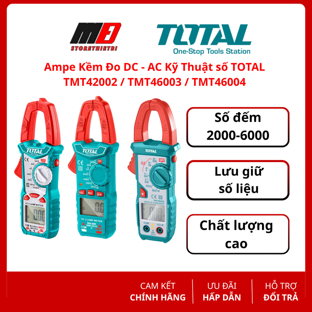 Ampe Kềm đo DC - AC kỹ thuật số TOTAL ( TMT42002 / TMT46003 / TMT46004 ...