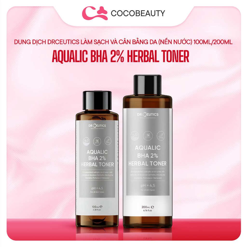 Dung dịch DrCeutics BHA 2% AQUALIC (Nền Nước) Dung dịch Làm Sạch Và Cân ...
