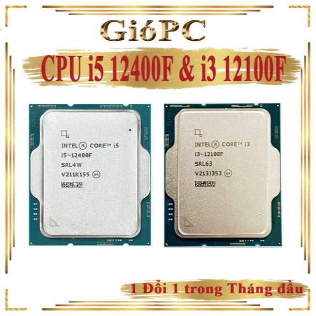 CPU intel core i5 12400f, i3 12100F, bộ vi xử lý cpu chạy socket 1700 ...