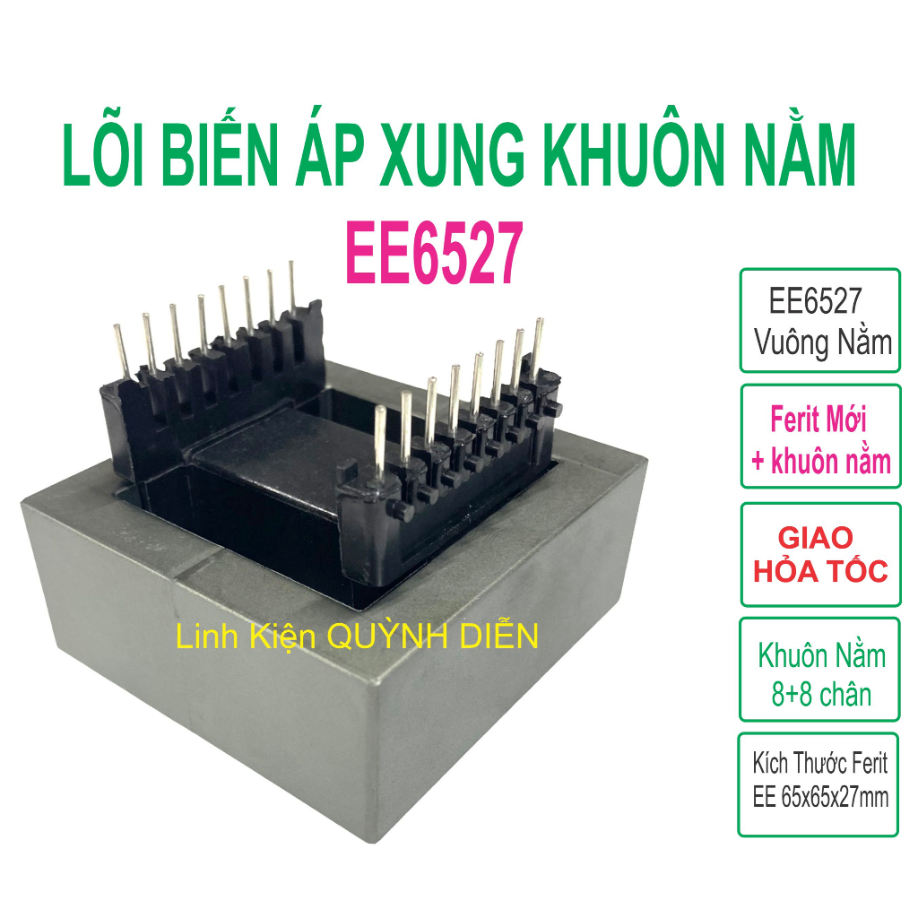 Lõi Biến Áp Xung EE65 Nằm (8+8) Linh kiện điện tử QUỲNH DIỄN | Shopee Việt Nam