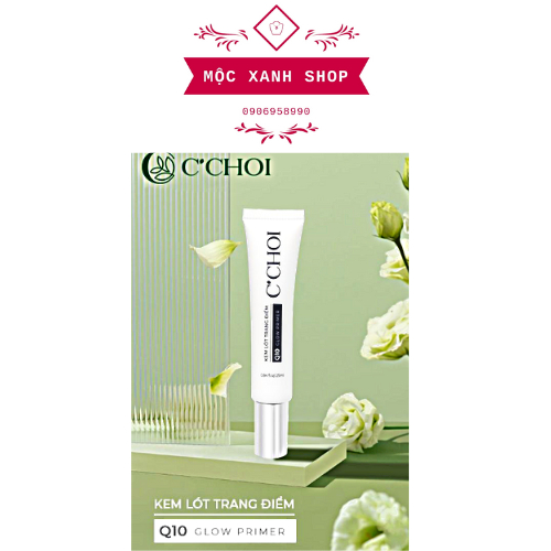 [CHÍNH HÃNG] Kem Lót Trang Điểm C’Choi – Q10 Glow Primer, Làm Mờ Lỗ ...