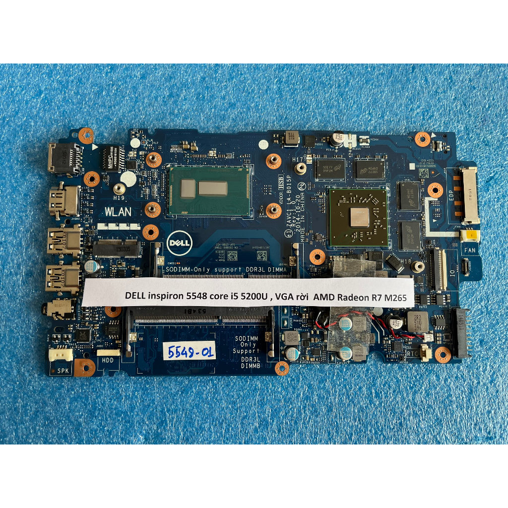 Mainboard DELL inspiron 5548 core i5 5200U , VGA rời AMD Radeon R7 M265 ...