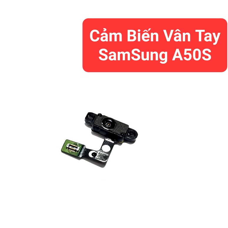 Cảm Biến Vân Tay Điện thoại SamSung A50S / A507 hàng Zin tháo máy ...