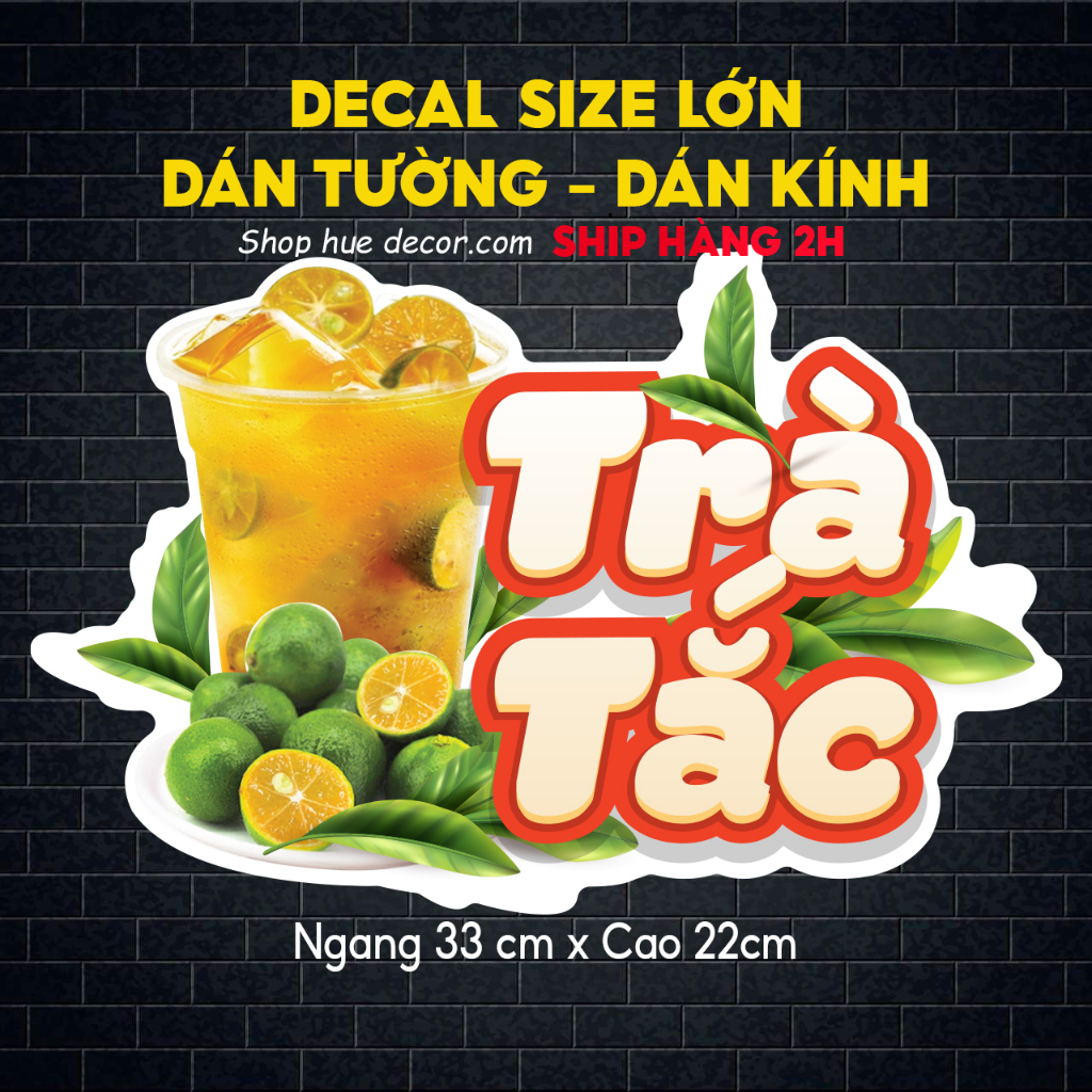 Sticker hình ly trà tắc size bự dán xe, dán tường, dán tủ kính, chất ...