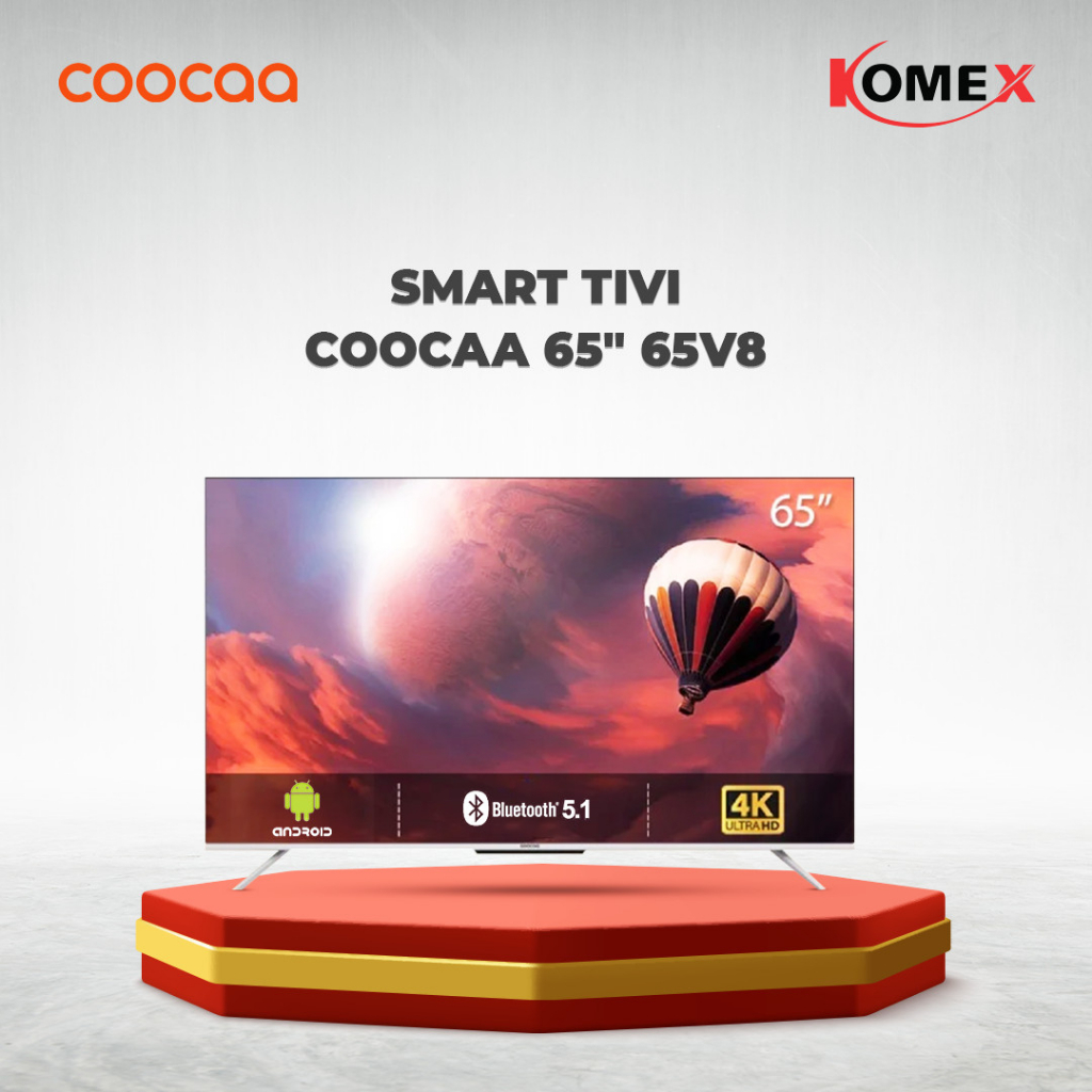 Tivi coocaa 65 inch, smart tivi có độ phân giản 4K điều khiển bằng ...