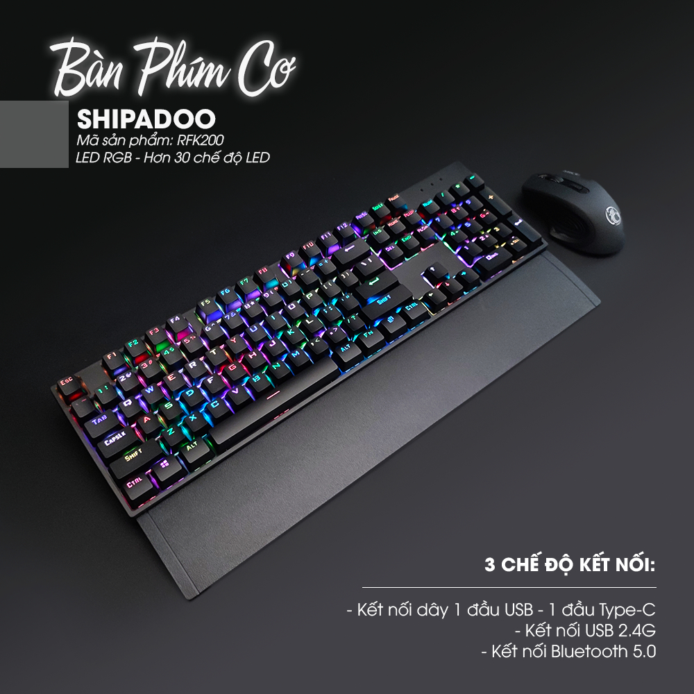Bàn Phím Cơ Không Dây SHIPADOO RFK200 LED RGB - 3 Chế độ kết nối ...