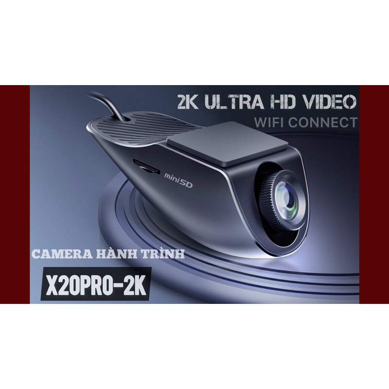 camera hành trình X20Pro-2K | Shopee Việt Nam