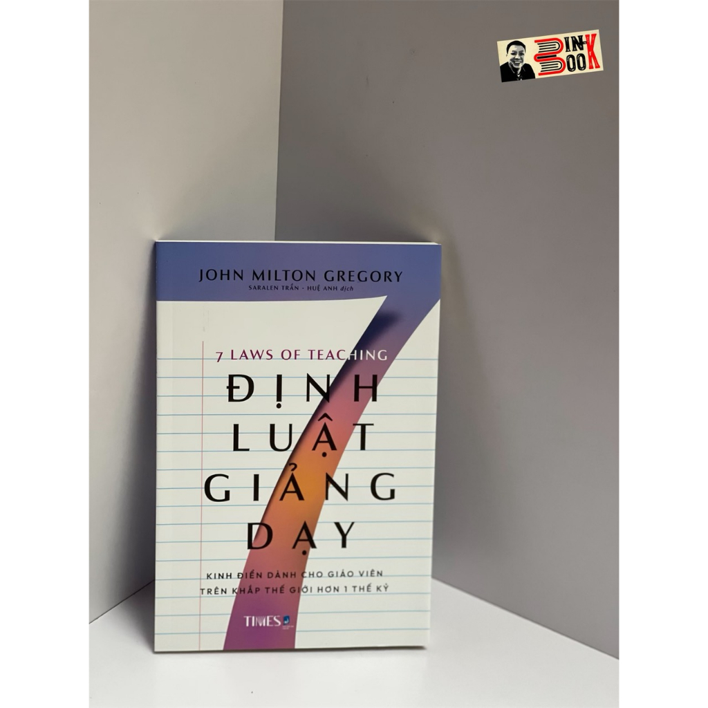 Sách – 7 Định Luật Giảng Dạy – John Milton Gregory – Times Book ...