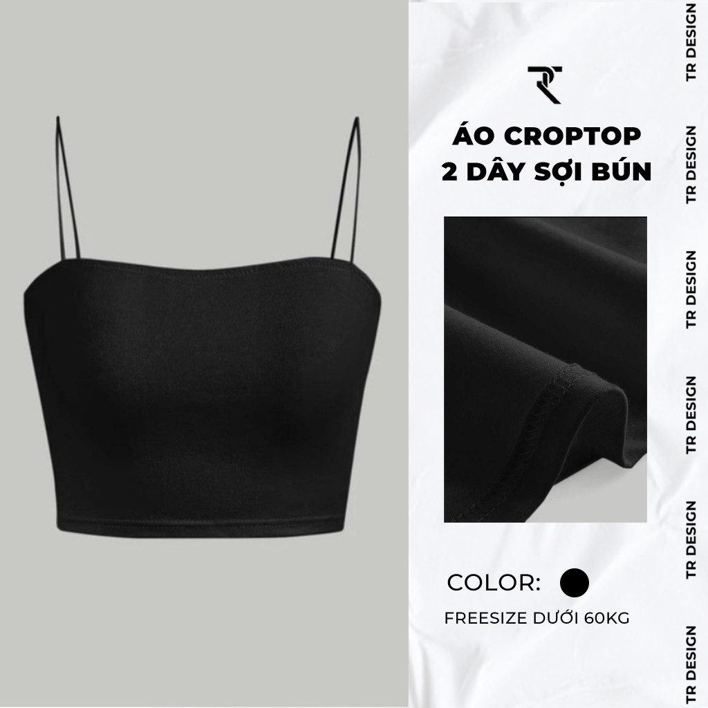 Áo croptop TR Design 2 dây sợi bún thun Cotton dáng ngắn ôm body ...