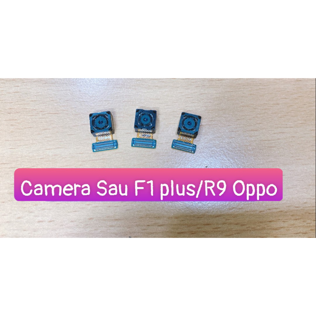 Camera Sau F1 Plus/R9 Oppo (Zin Tháo Máy) | Shopee Việt Nam