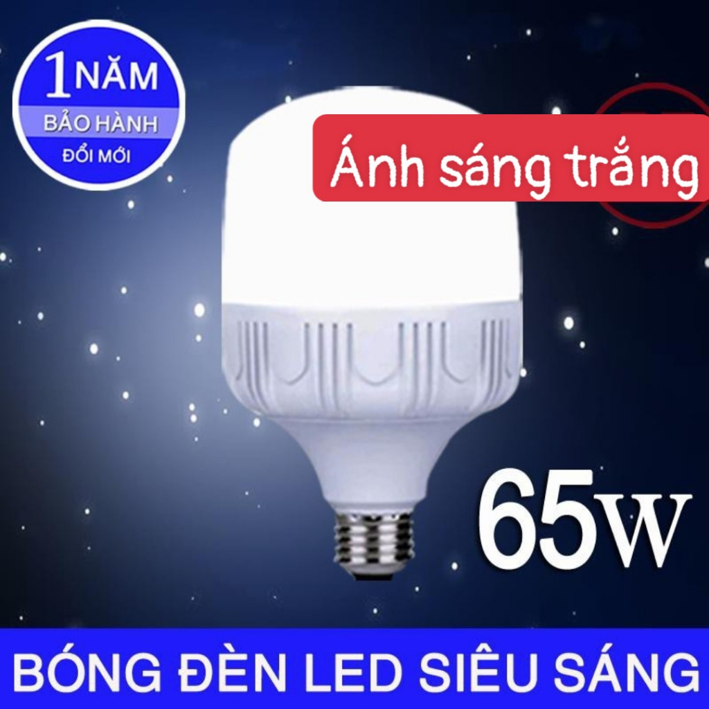 bóng đèn led 65w siêu tiết kiệm ánh sáng trắng | Shopee Việt Nam