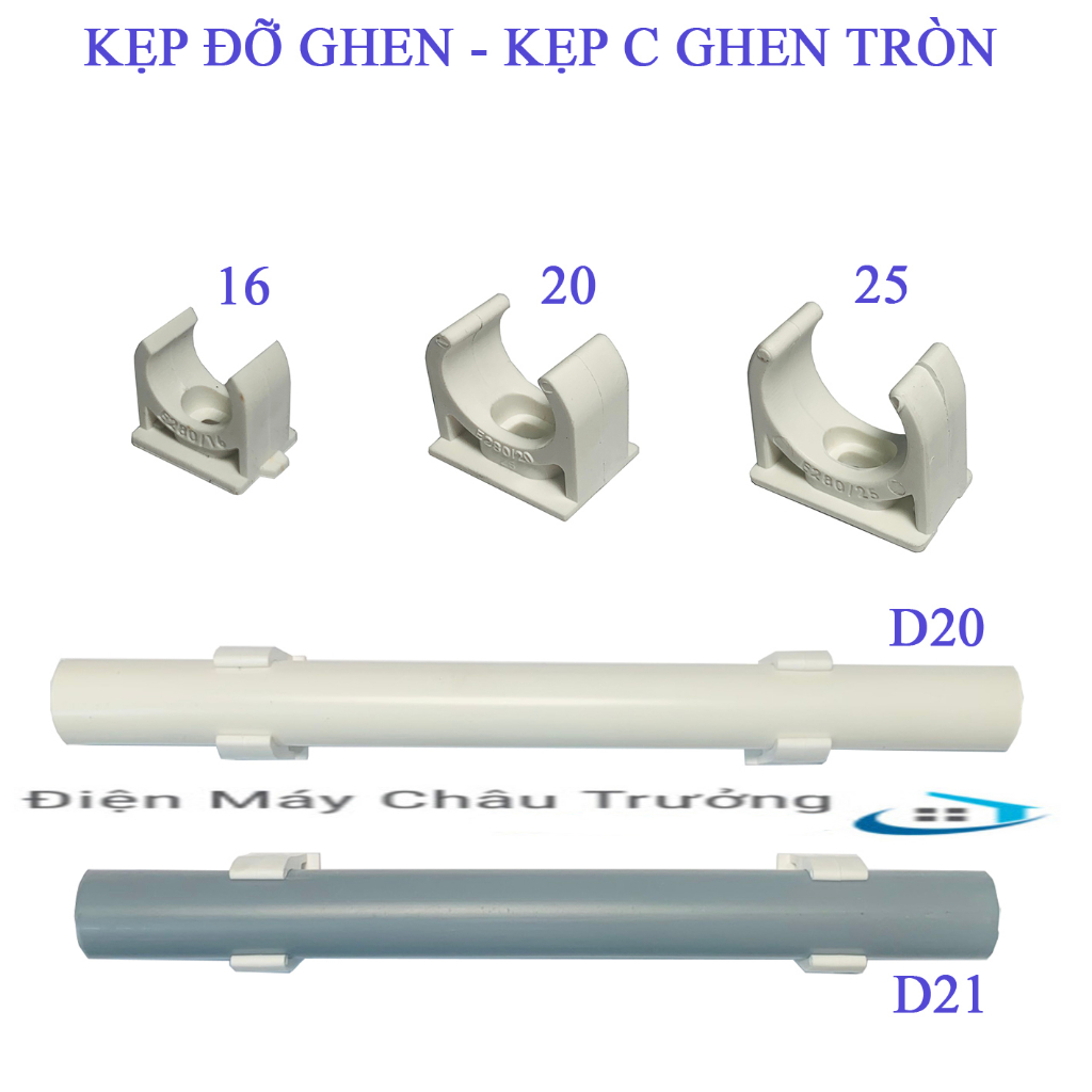 Combo 20 Kẹp đỡ ống điện - Kẹp C ghen điện tròn cứng phi 16,20,25 SINO ...