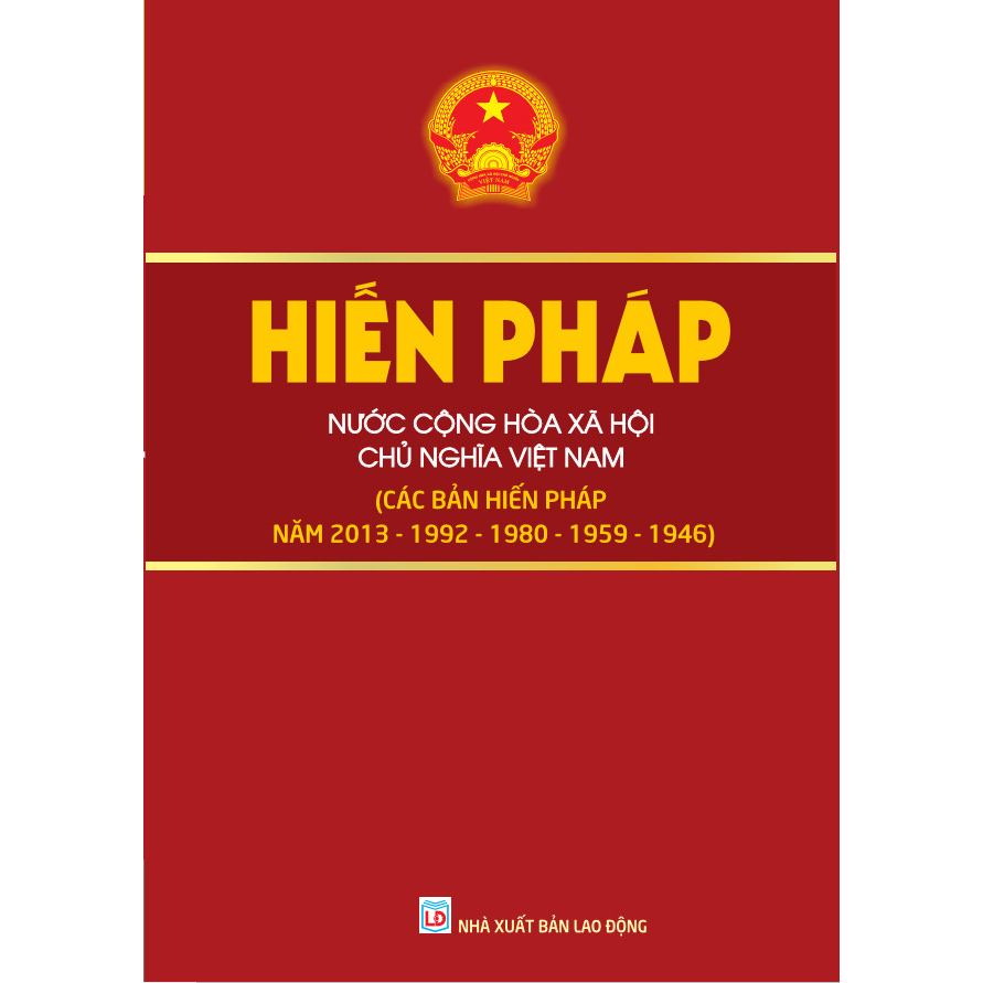 Sách - Hiến Pháp Nước Cộng Hòa Xã Hội Chủ nghĩa Việt Nam(Các bản Hiến ...