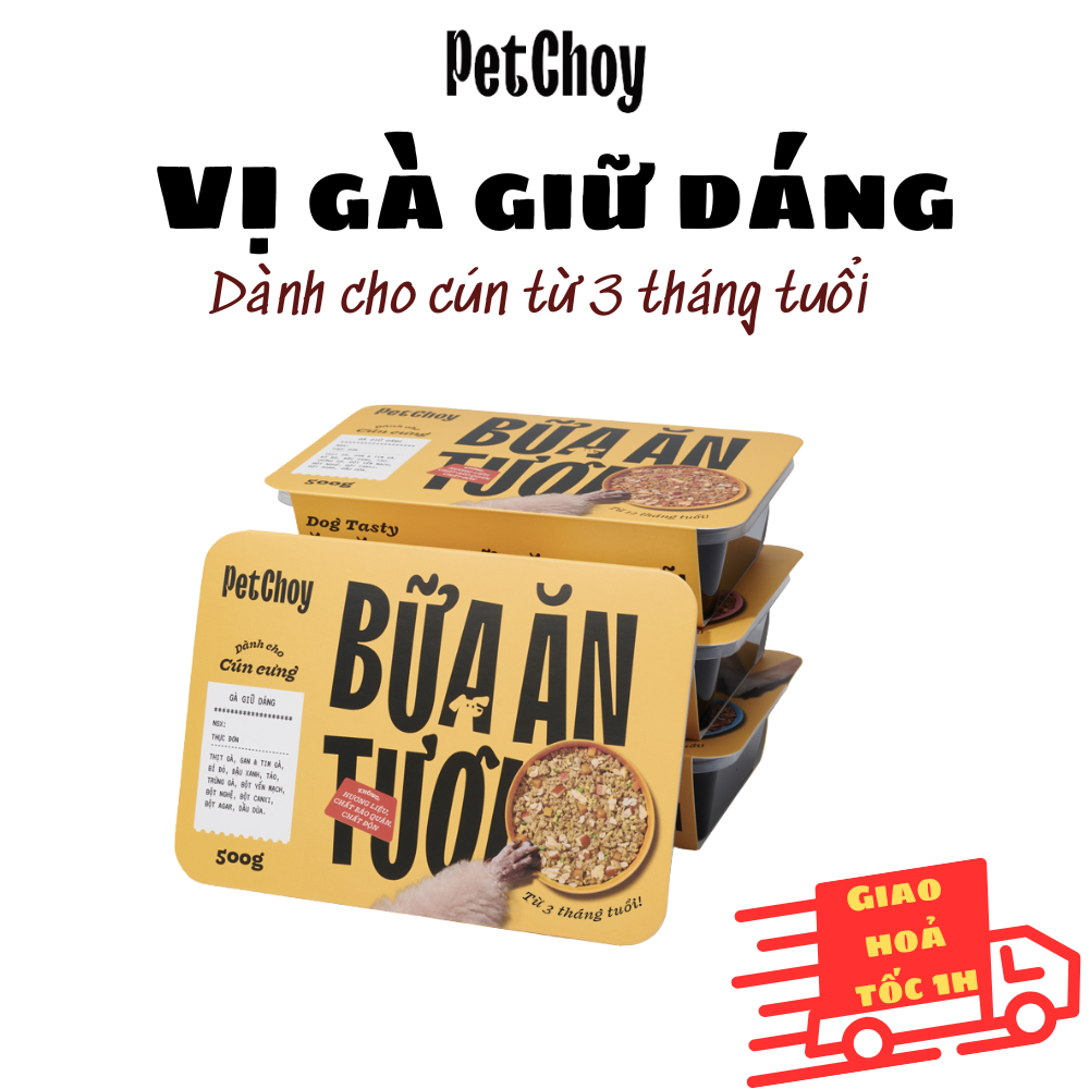 Pate tươi PETCHOY cho chó từ 3 tháng tuổi vị "GÀ GIỮ DÁNG" 500gram ...