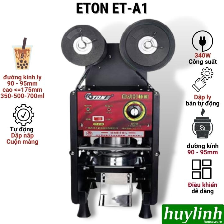 Máy dập nắp cốc bán tự động ETON ET-A1 [Tự động dập nắp - tự động cuộn ...
