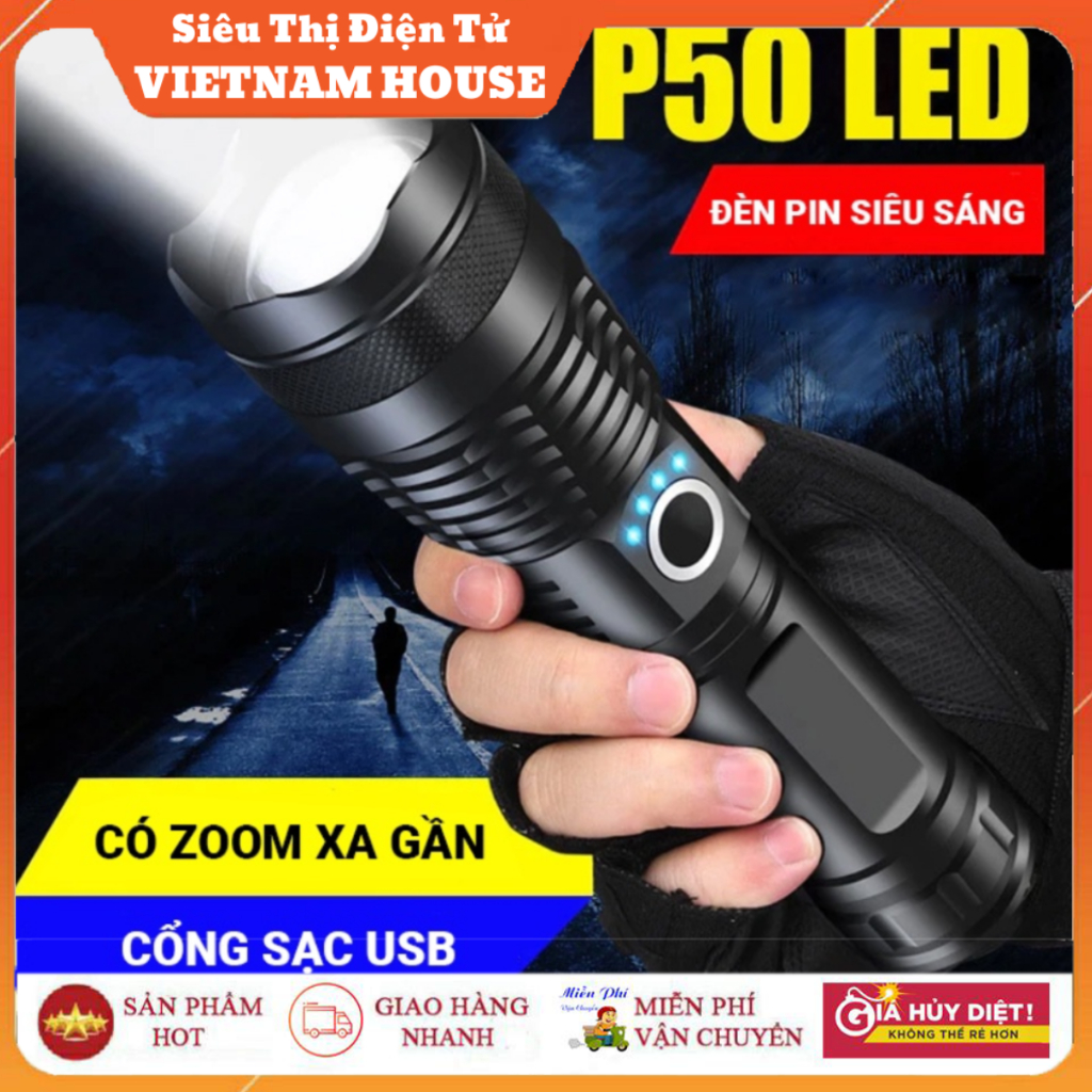 Đèn Pin Siêu Sáng P50 Loại 1 Chip Led Siêu Bền - Sáng Cực Mạnh Có Zoom ...