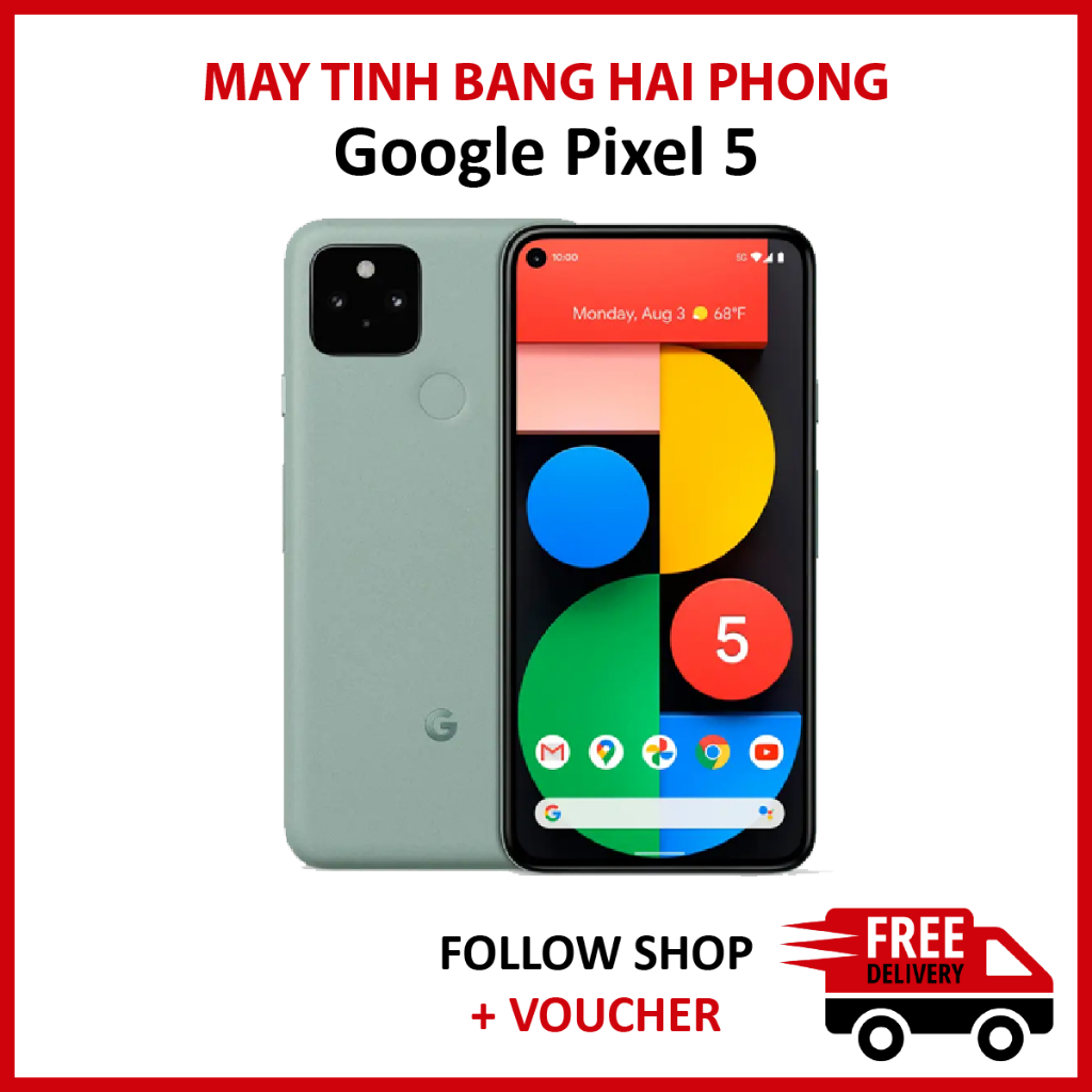Điện thoại Google Pixel 5 Quốc tế Ram 8GB chip Snapdragon 765 5G thiết kế cao cấp camera chụp ...