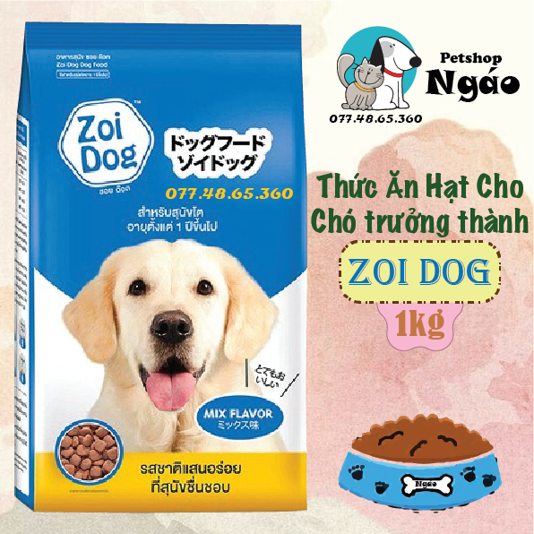 Zoi Dog 1kg - Thức ăn hạt cho chó trưởng thành __ Zoi Dog ( XANH ) Gói ...
