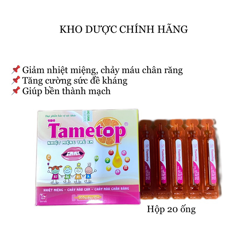 SIRO TAMETOP nhiệt miệng trẻ em - Hộp 20 ống uống x 10ml - Giảm nhiệt ...